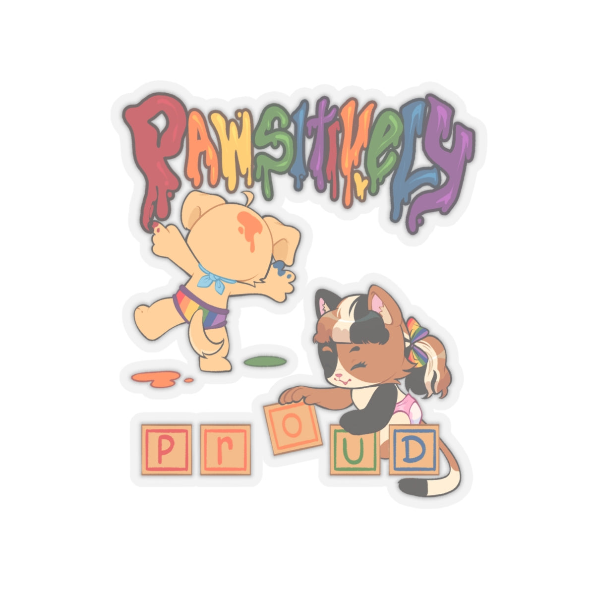 Pawsitively Proud Sticker | ABDL Vinyl Declas | Crinkle Kit